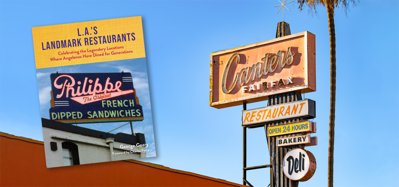 Get the Backstory and Recipes of Some of L.A.’s Most Beloved Landmark ...
